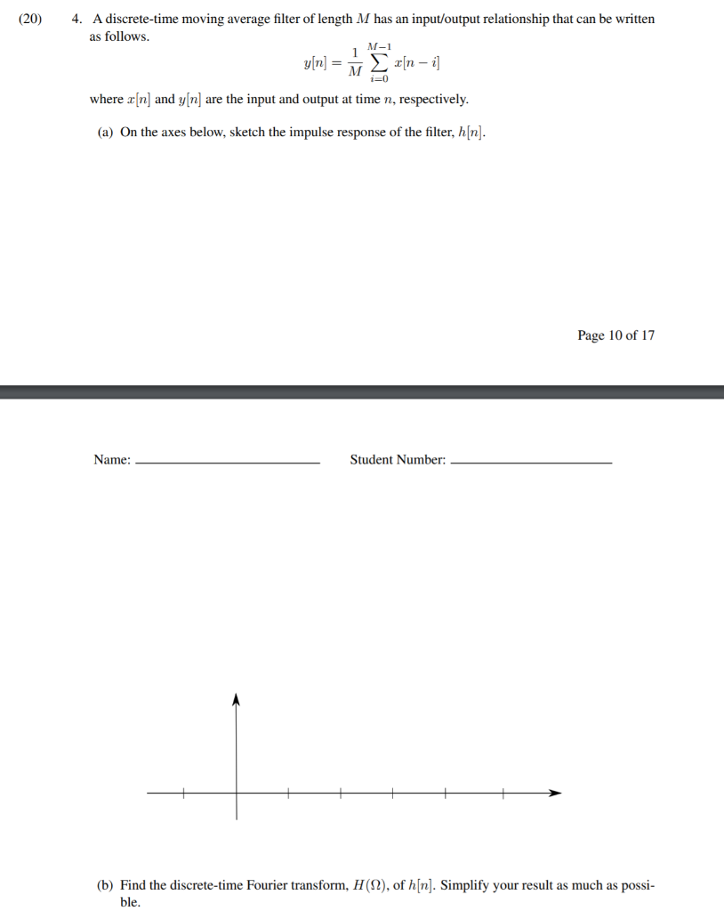 Solved (20) 4. A discrete-time moving average filter of | Chegg.com