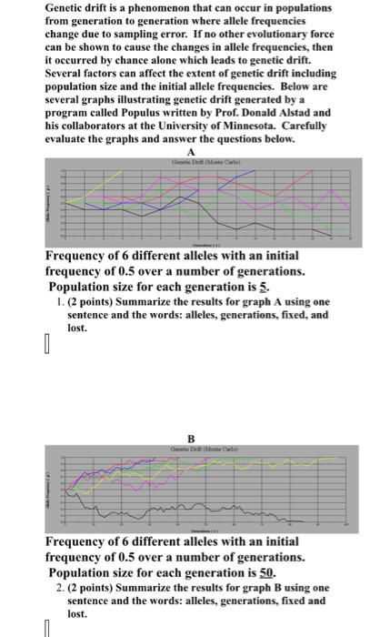 Solved Genetic drift is a phenomenon that can occur in | Chegg.com
