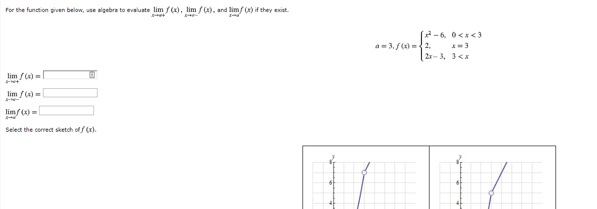 Solved Find left and right limits of the function f (x) = at | Chegg.com