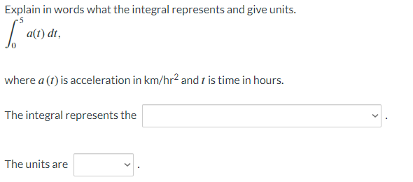 Solved Explain in words what the integral represents and | Chegg.com
