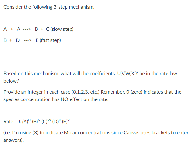 Solved Consider the following 3-step mechanism. A+A⋯B+C | Chegg.com