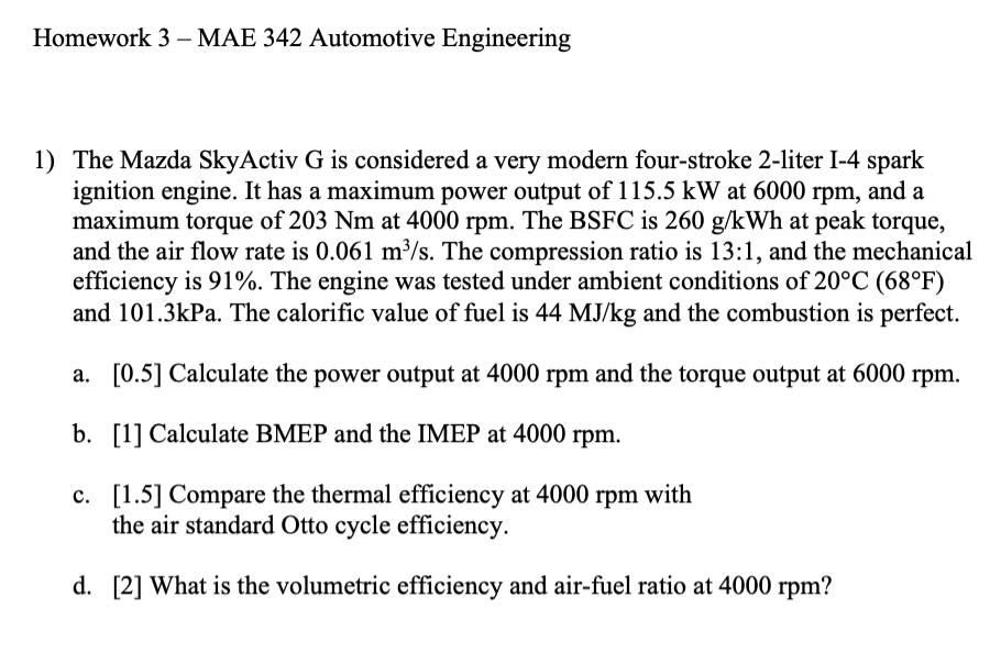 Solved Homework 3 - MAE 342 Automotive Engineering 1) The | Chegg.com