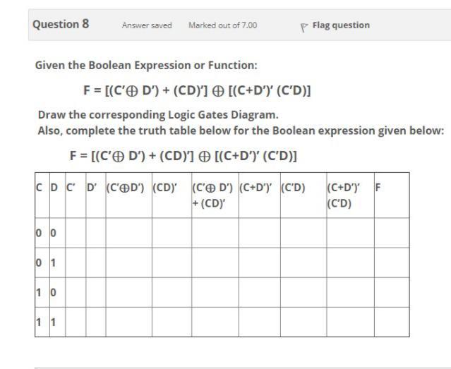 Solved Question 8 Answer saved Marked out of 7.00 p Flag | Chegg.com