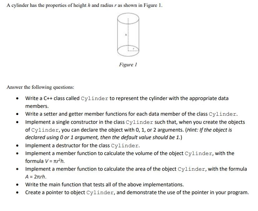 Solved A cylinder has the properties of heighth and radius r | Chegg.com