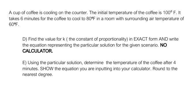 Solved cup of coffee is cooling on the counter. The initial | Chegg.com