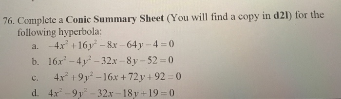 Solved 76. Complete a Conic Summary Sheet (You will find a | Chegg.com