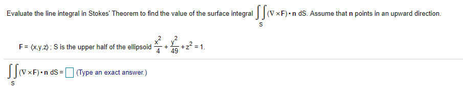 Solved Evaluate the line integral in Stokes' Theorem to find | Chegg.com