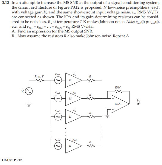 3.12 In an attempt to increase the MS SNR at the | Chegg.com