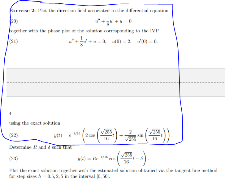 Solved Exercise 2: Plot the direction field associated to | Chegg.com