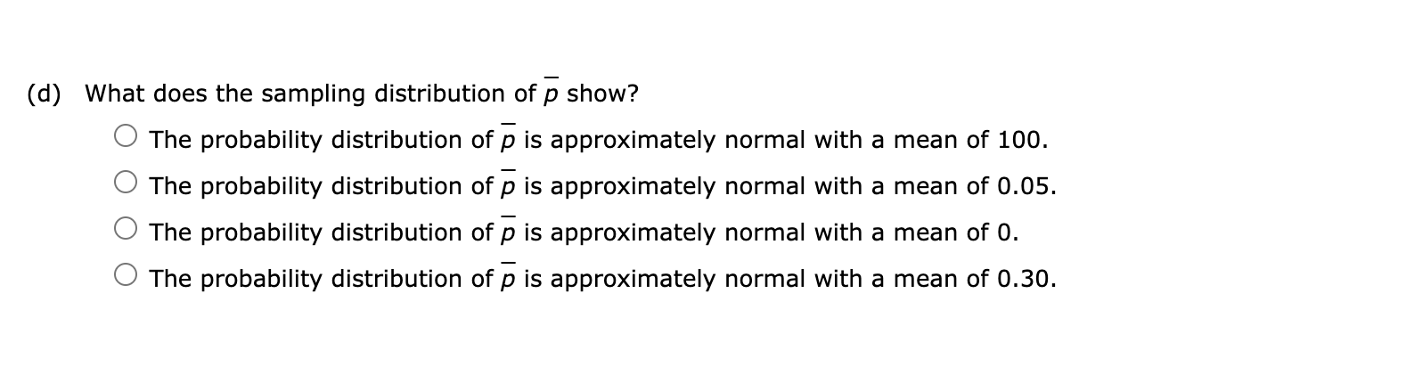 Solved A sample of size 100 is selected from a population | Chegg.com