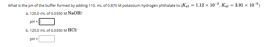 Solved What is the pH of the buffer formed by adding 110 mL | Chegg.com