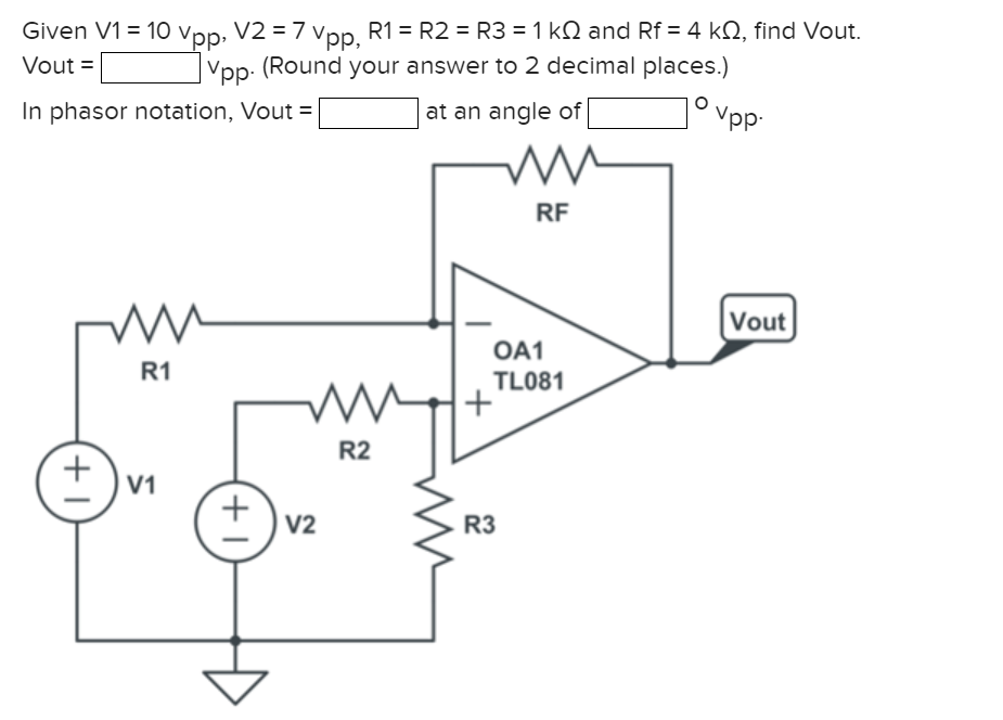 Solved Given V1 = 10 vpp, V2 = 7 Vpp, R1 = R2 = R3 = 1 kN | Chegg.com