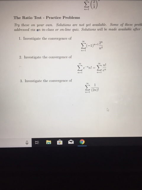 Solved ΣΘ n-l The Ratio Test Practice Problems Try these on | Chegg.com
