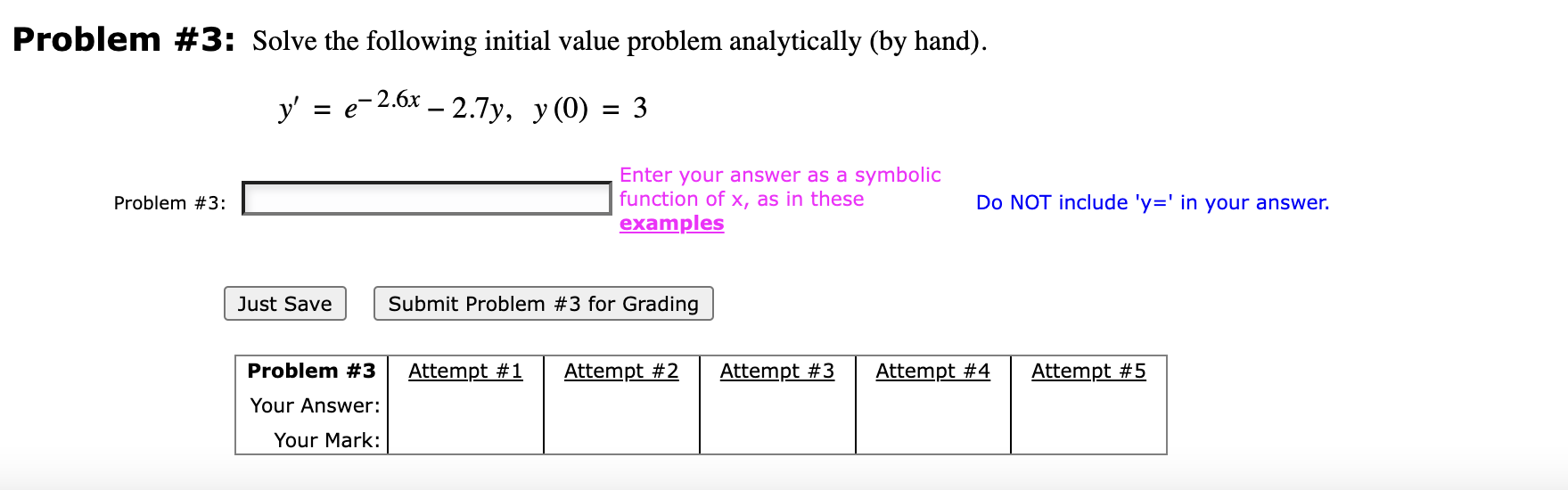 Solved Problem \#3: Solve the following initial value | Chegg.com