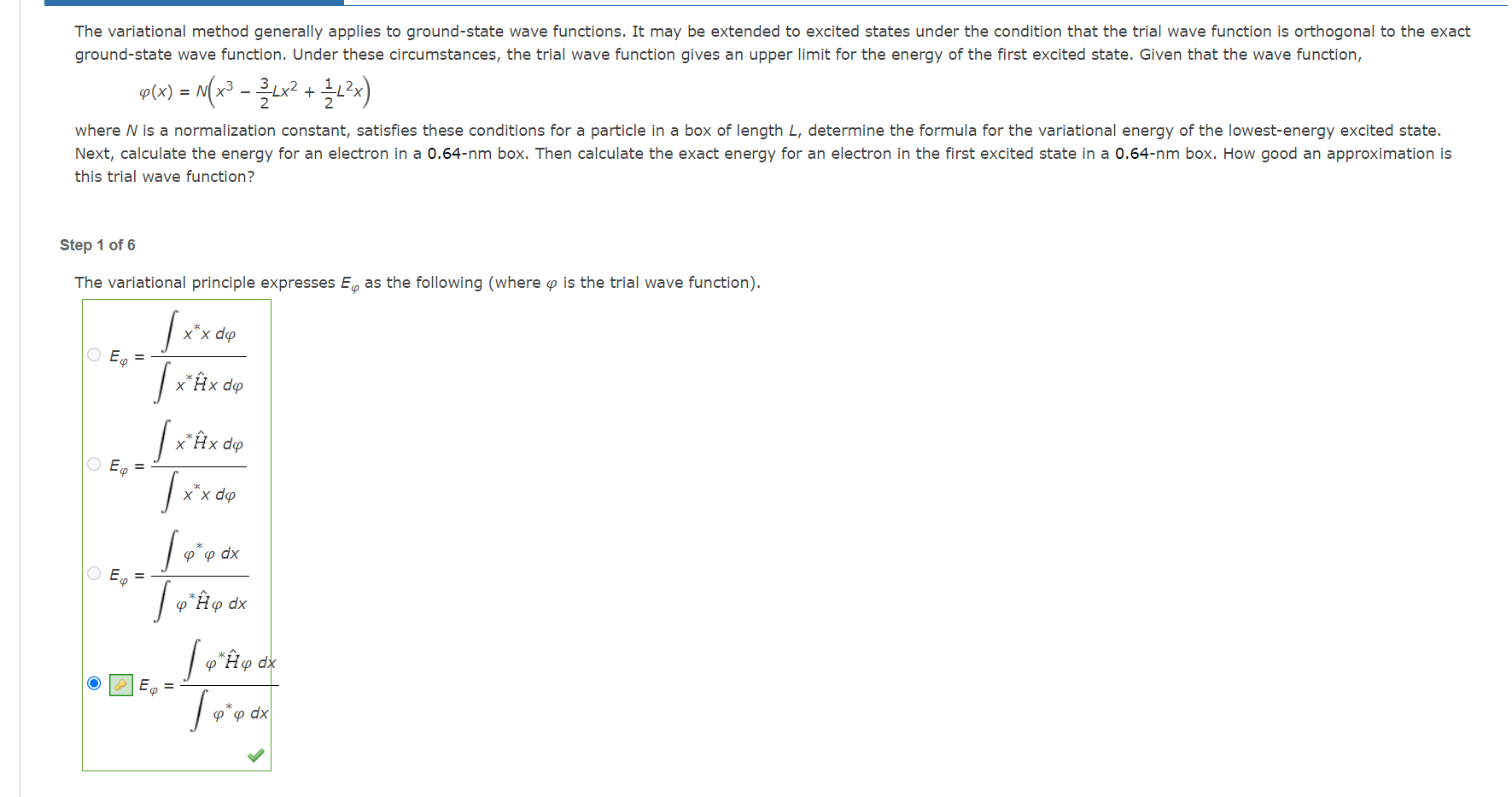 The Variational Method Generally Applies To