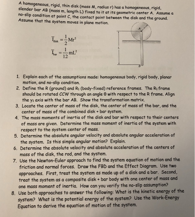 Solved A homogeneous, rigid, thin disk (mass M, radius r) | Chegg.com