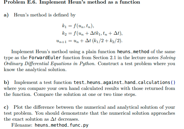Problem E.6. Implement Heun's method as a function a) | Chegg.com