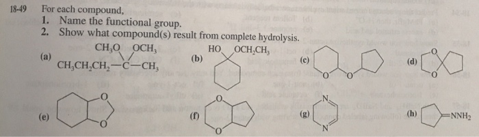 Solved For each compound, 1. Name functional group. 2. Show | Chegg.com