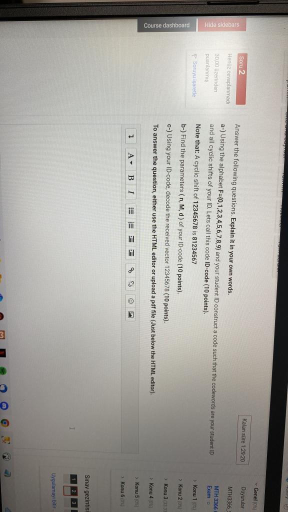 Solved Soru 2 Answer the following questions. Explain it in | Chegg.com