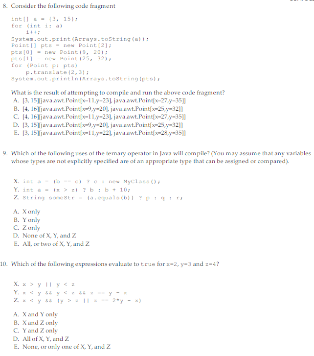 Solved 8. Consider the following code fragment int a (3, 15 | Chegg.com