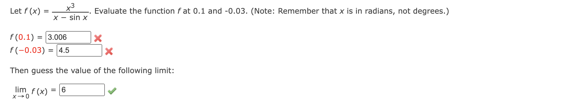 Solved Let f(x)=x3x-sinx. ﻿Evaluate the function f ﻿at 0.1 | Chegg.com