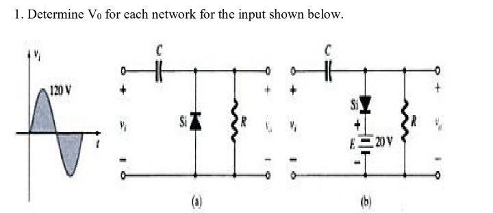 Solved 1 Determine V0 For Each Network For The Input Shown 