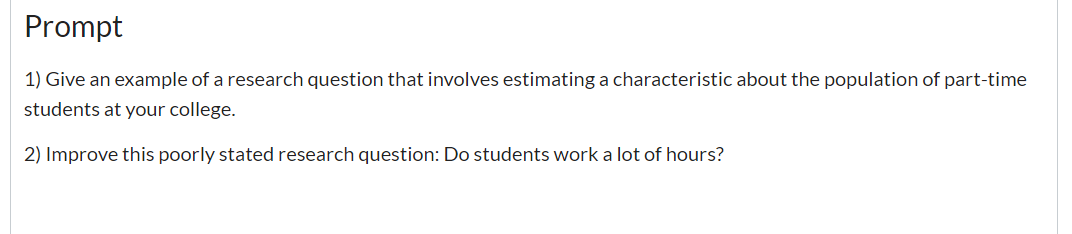 Solved Prompt 1) Give an example of a research question that | Chegg.com