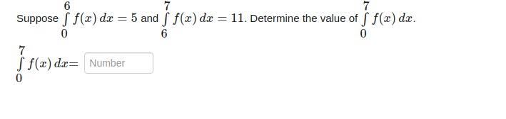 Solved Suppose ∫06f(x)dx=5 and ∫67f(x)dx=11. Determine the | Chegg.com