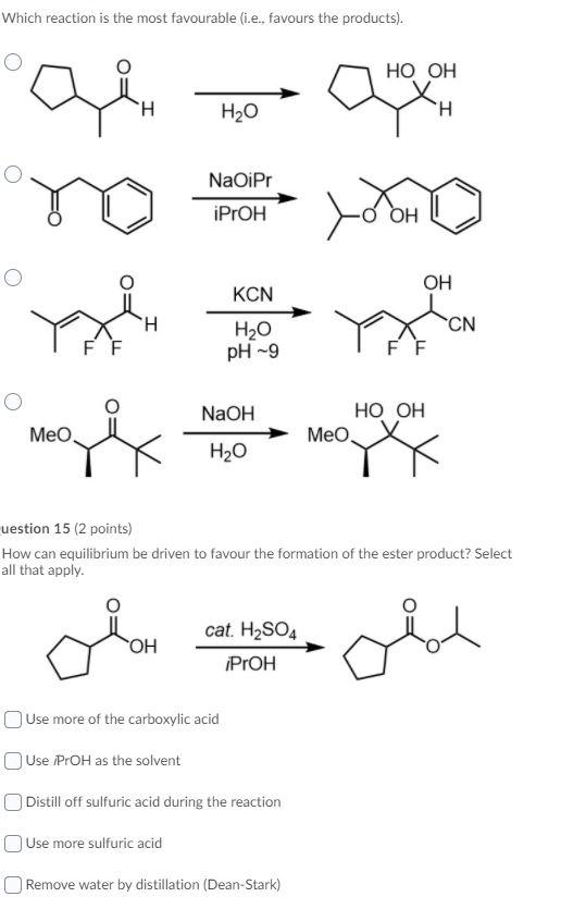 Solved Which reaction is the most favourable (i.e. favours | Chegg.com