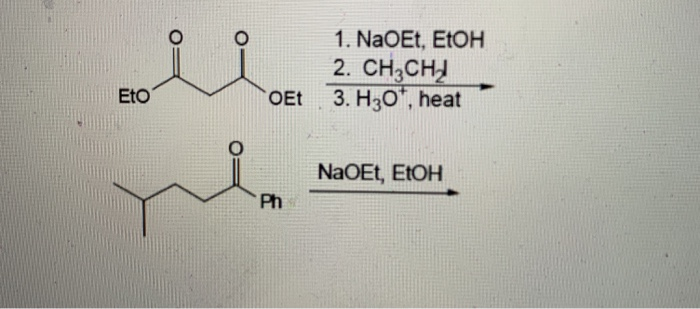 Solved 1. NaOEt, EtOH 2. CH3CH2 3.НЗО", heat- Eto OEt NaOEt, | Chegg.com