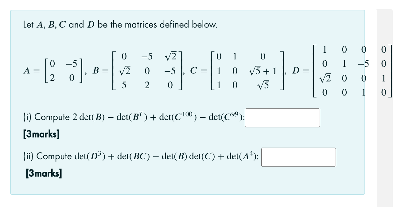 Solved Let A, B, C and D be the matrices defined below. 1 0 | Chegg.com