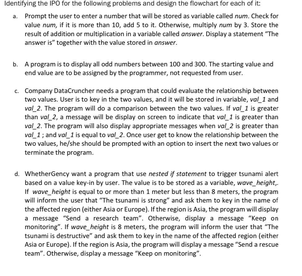 Solved Identifying the IPO for the following problems and | Chegg.com