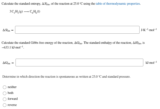 Solved Calculate the standard entropy, ASiun of the reaction | Chegg.com
