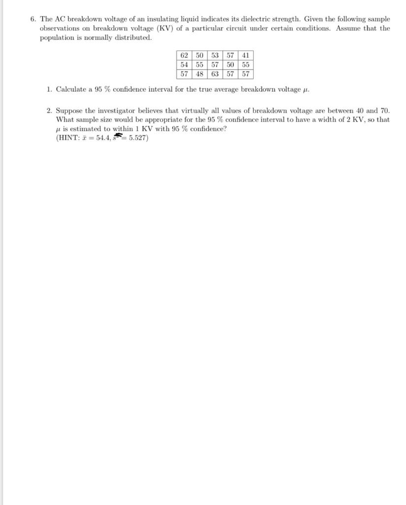 Solved 6. The AC breakdown voltage of an insulating liquid | Chegg.com