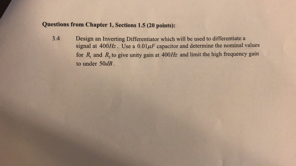 Solved Design an Inverting Differentiator which will be used | Chegg.com