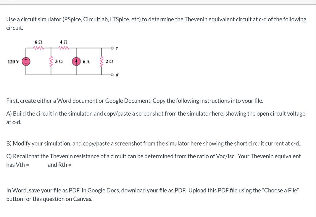 Solved Use a circuit simulator (PSpice, Circuitlab, LTSpice, | Chegg.com