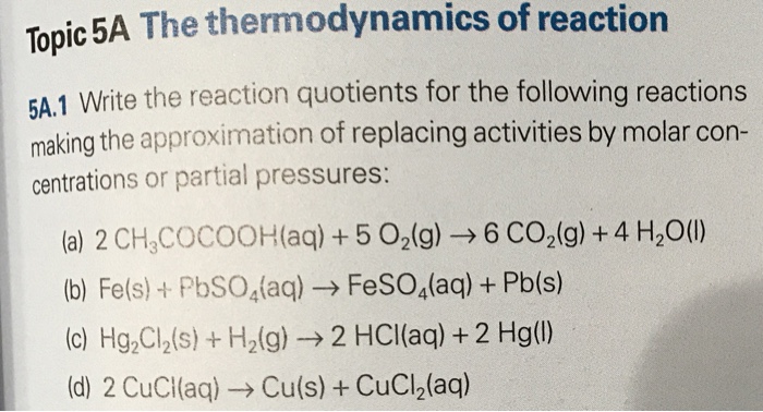 Solved Write the reaction quotients for the following | Chegg.com