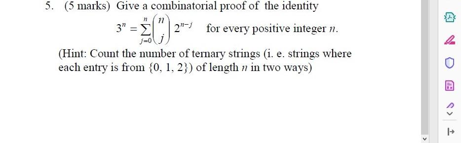 Solved 5. (5 marks) Give a combinatorial proof of the | Chegg.com
