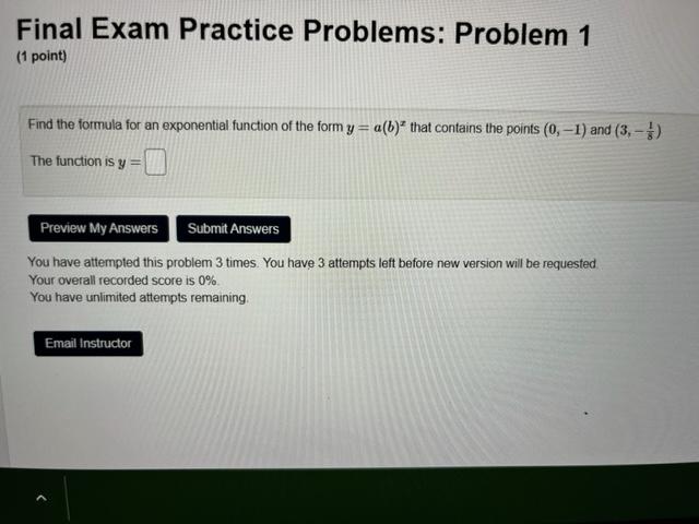Solved Final Exam Practice Problems: Problem 1 (1 point) | Chegg.com