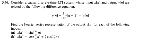 Solved 6 Consider A Causal Discrete Time Lti System Whose