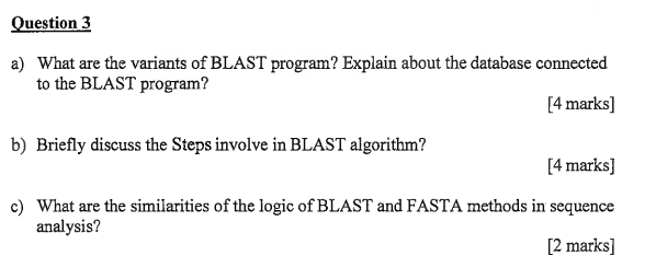 Solved a) What are the variants of BLAST program? Explain | Chegg.com