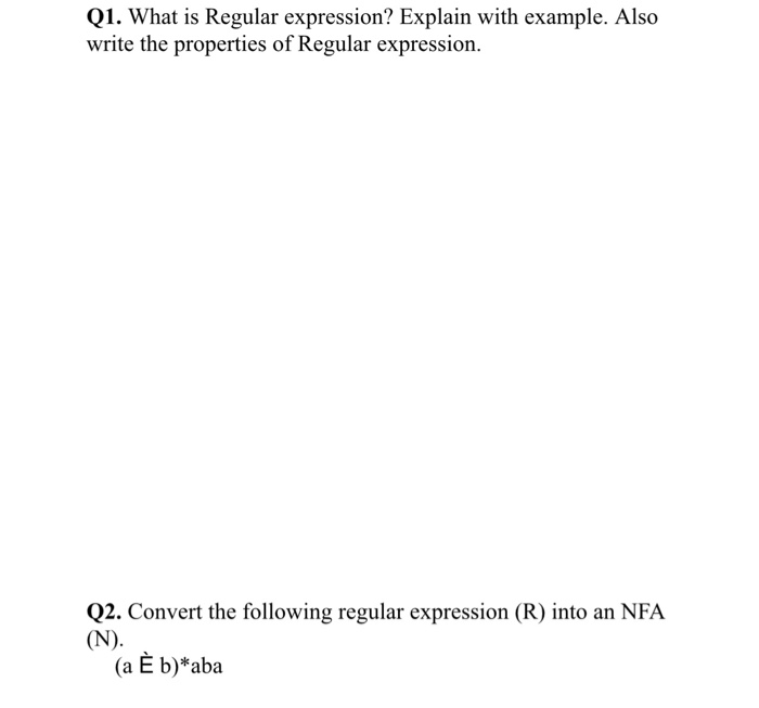 Solved Q1 What Is Regular Expression Explain With Example 