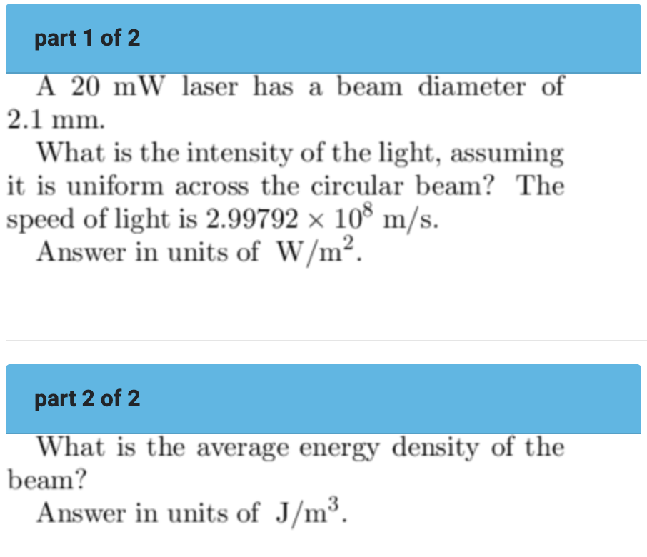 Solved part 1 ﻿of 2A 20mW ﻿laser has a beam diameter | Chegg.com