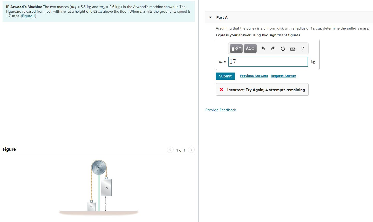 Solved IP Atwood's Machine The two masses ( m1 = 5.5 kg and | Chegg.com