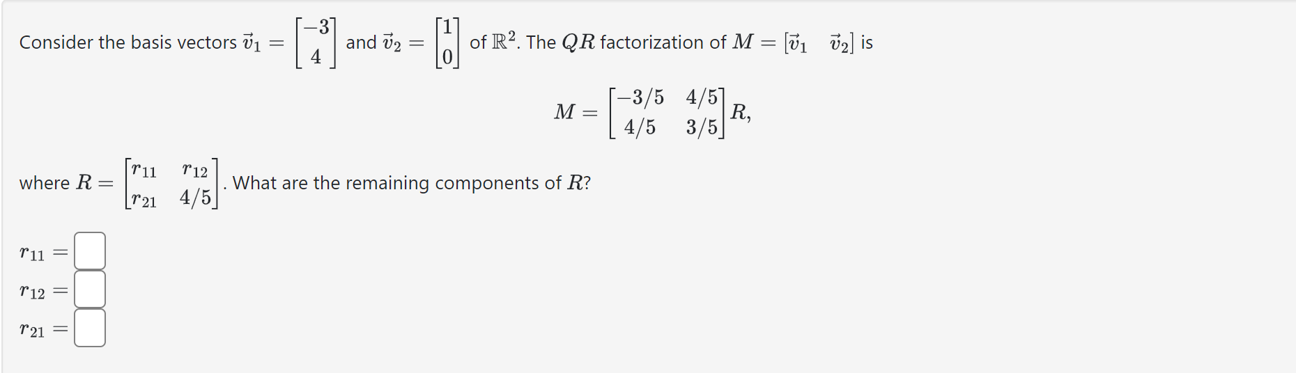 Solved Consider the basis vectors vec(v)1=[-34] ﻿and | Chegg.com