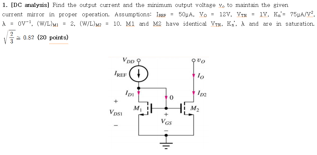 Solved 1. [DC analysis] Find the output current and the | Chegg.com