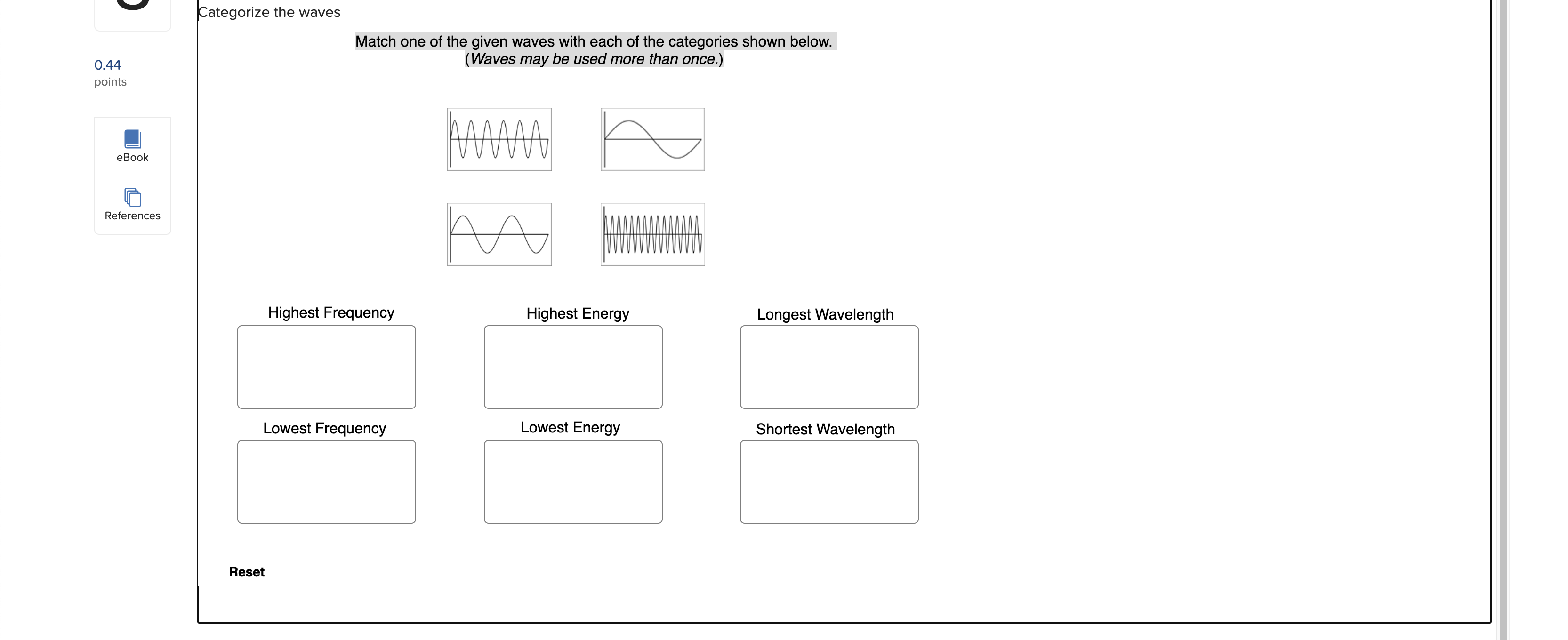 Solved Categorize the waves Match one of the given waves | Chegg.com
