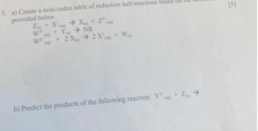 Solved 3. a) Create a mini-redox table of reduction | Chegg.com