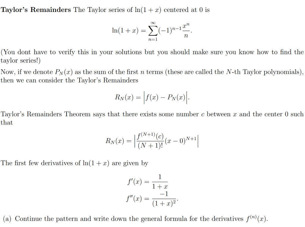 Solved Taylor's Remainders The Taylor series of ln(1 + x) | Chegg.com