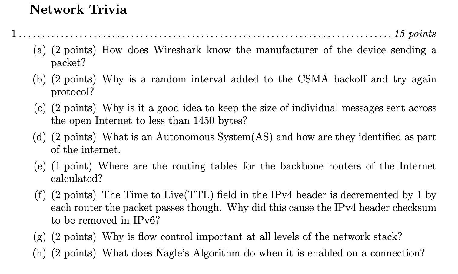Solved Network Trivia(a) (2 ﻿points) ﻿How does Wireshark | Chegg.com